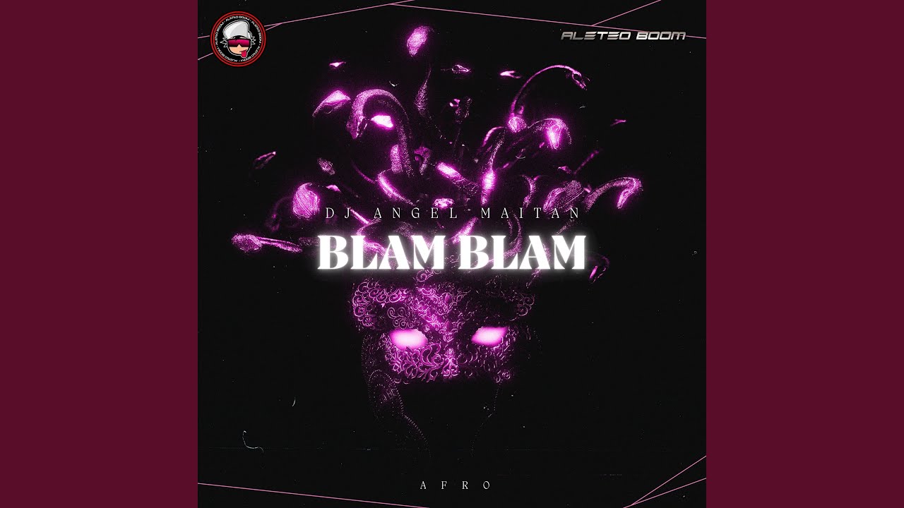 Blam Blam (Afro) - YouTube