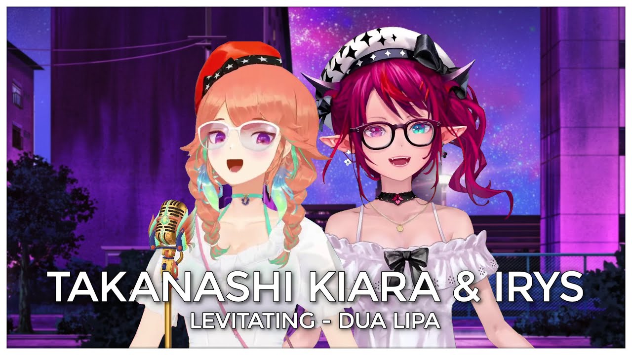 Levitating (Mashup Edit/Duet Mix) - IRyS & Takanashi Kiara - YouTube
