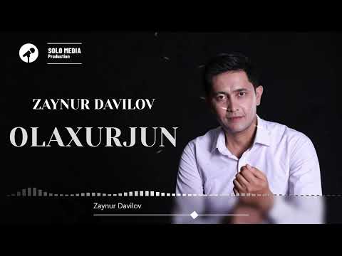 Zaynur Davilov - Olaxurjun