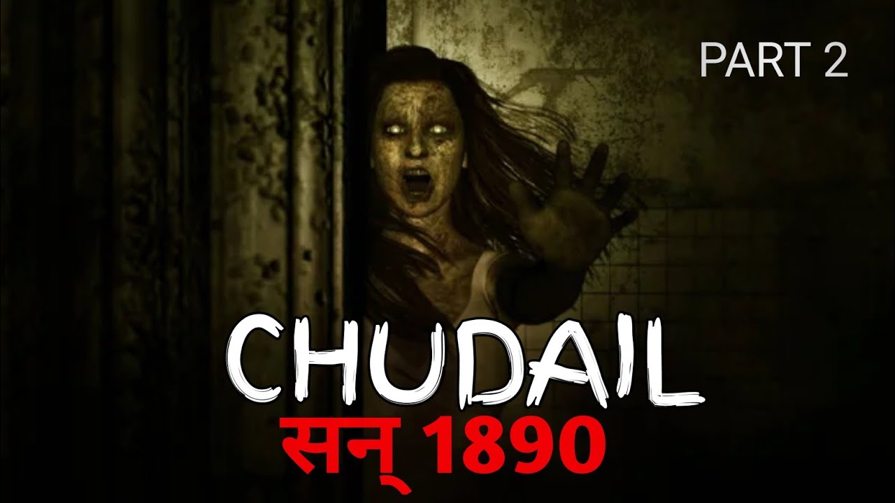 CHUDAIL सन् 1890 PART 2 | Animated Hindi Horror Story | Hindi Horror ...