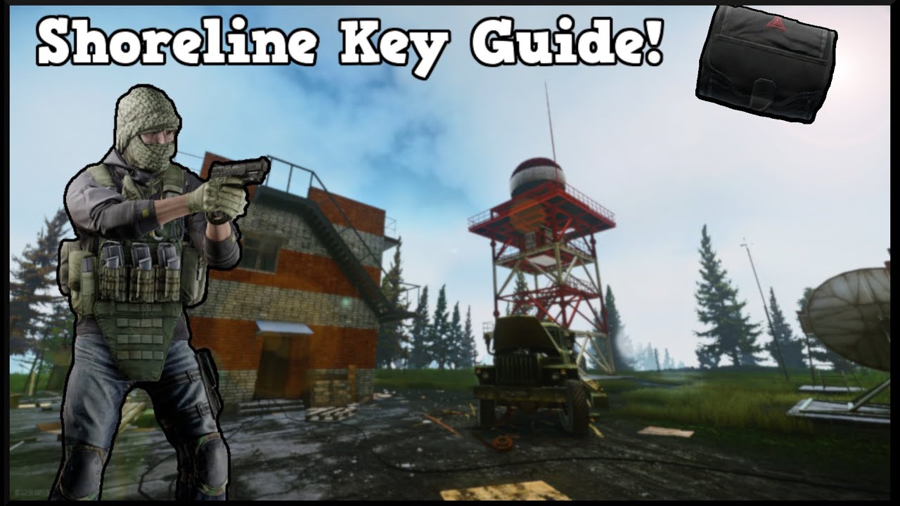 Escape From Tarkov Key Guide | Shoreline 12.9 - YouTube