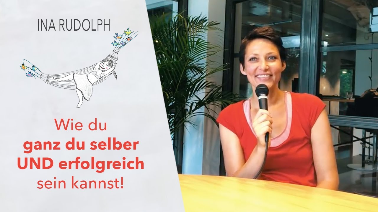 Wie du ganz du selber UND erfolgreich sein kannst - Potential entfalten ...