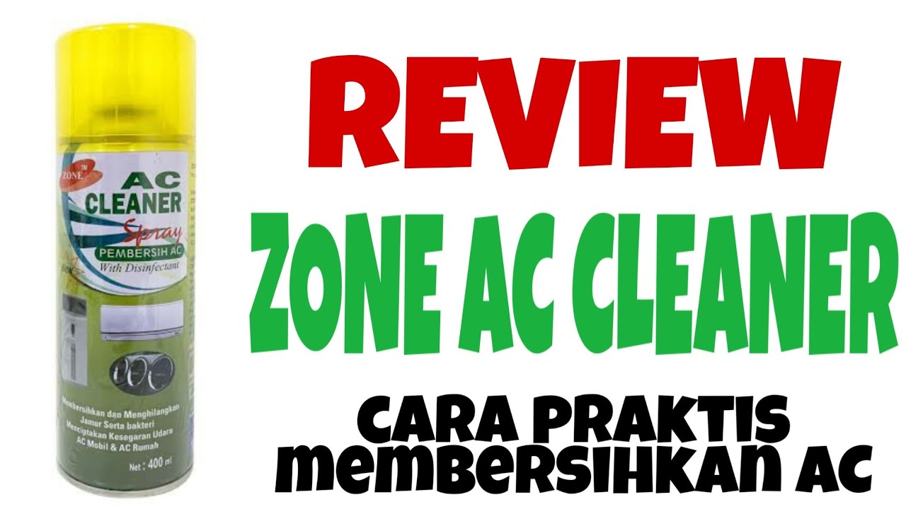 REVIEW Membersihkan AC dengan Zone AC Cleaner Mobil - YouTube