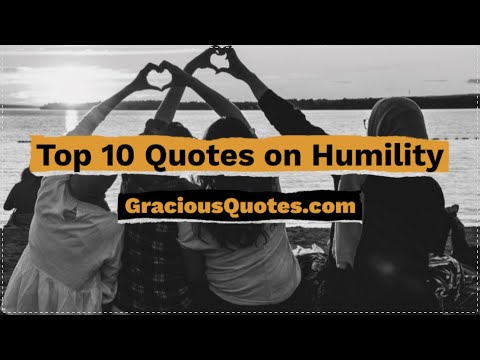 65 Inspiring Quotes on Humility (WISDOM)