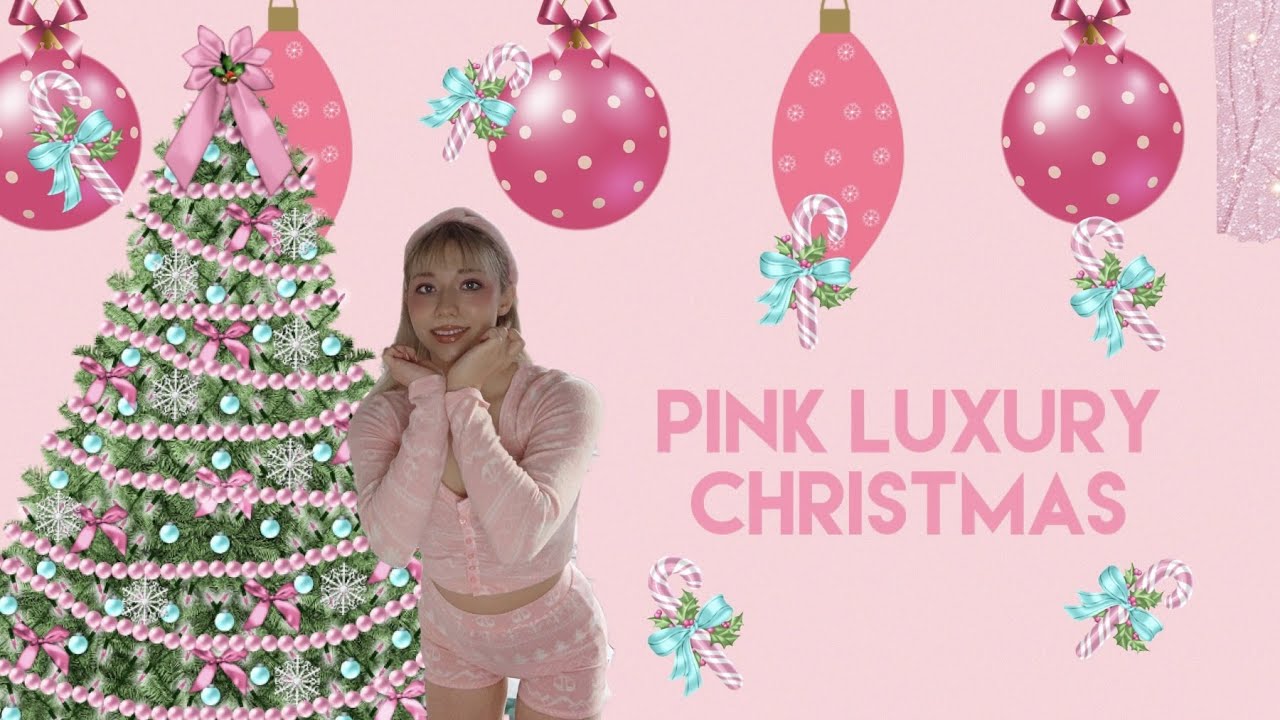 Pink Luxury Christmas 2021 - YouTube