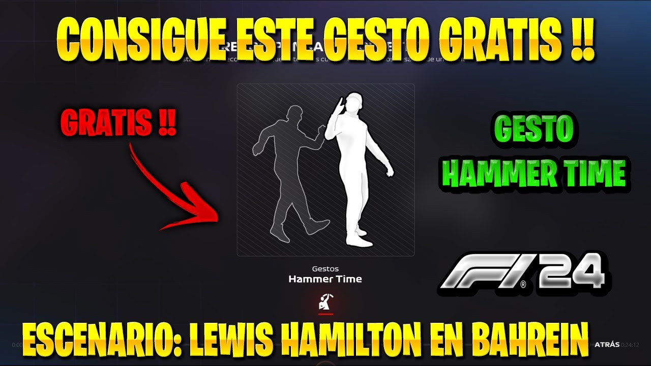 CONSIGUE EL GESTO HAMMER TIME GRATIS EN F1 24 | ESCENARIO LEWIS ...