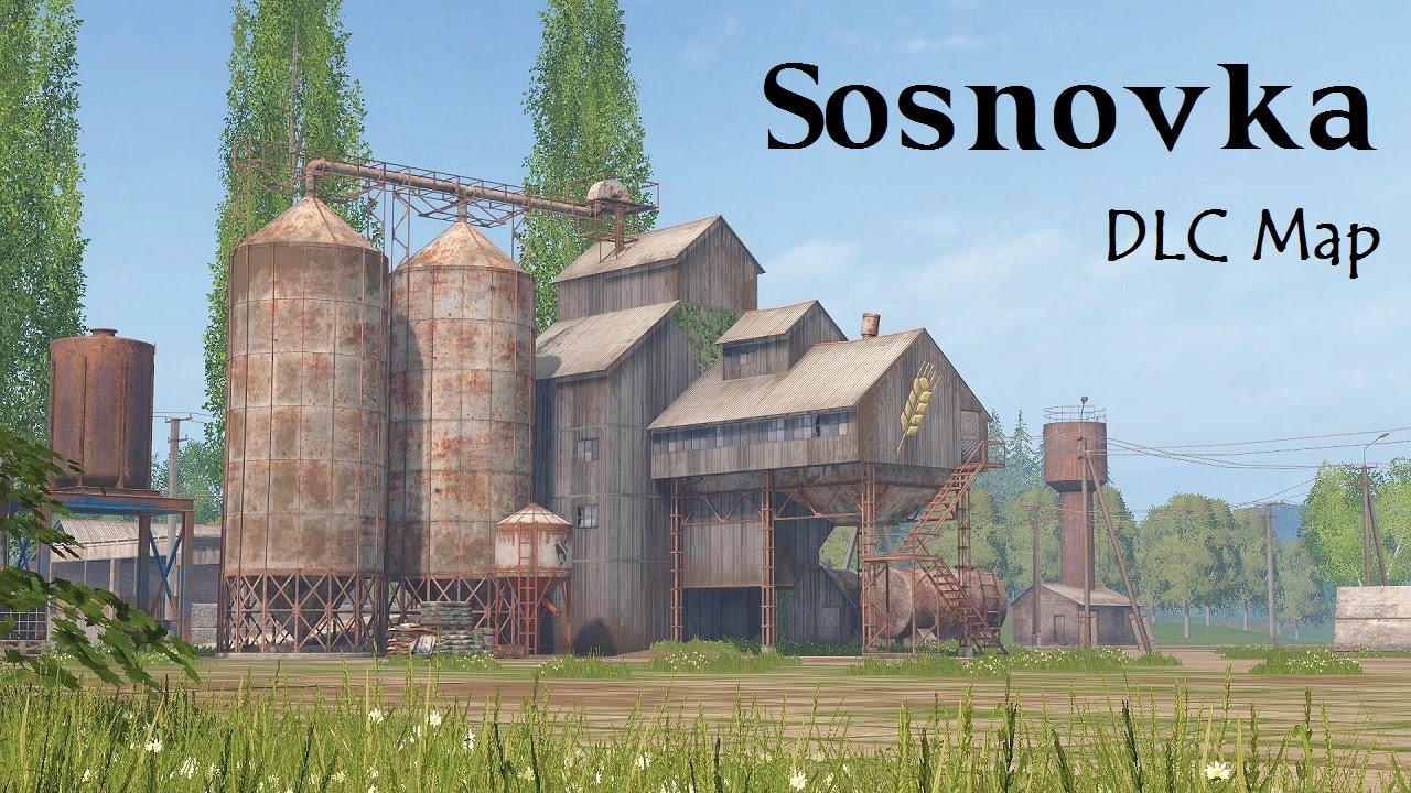 Farming Simulator 15 Presentazione SOSNOVKA DLC Gold Edition Map - YouTube