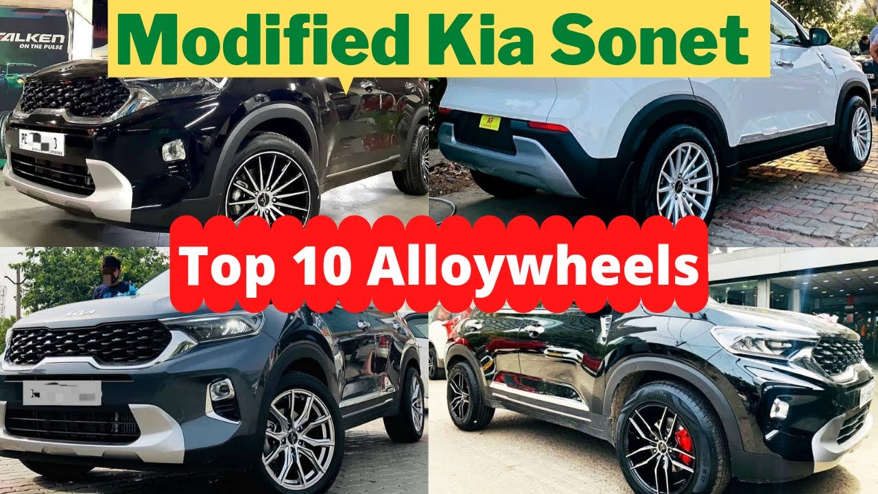 Modified Kia Sonet || Top 10 Best Alloy Wheels For Kia Sonet ...