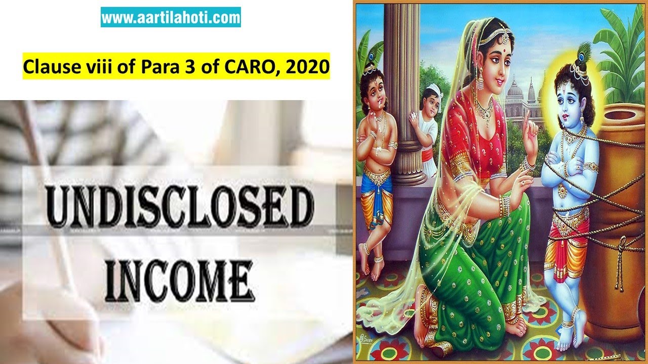 Undisclosed Income - Clause viii of Para 3 of CARO, 2020 - CA Aarti N ...