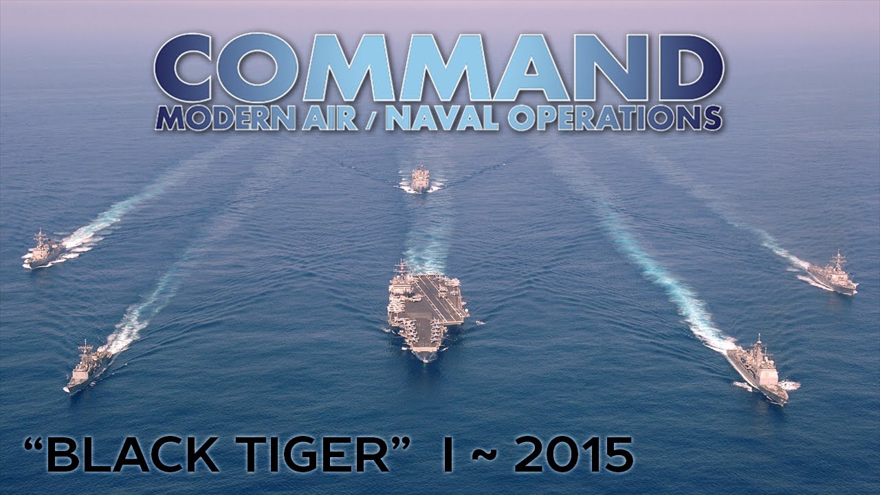 Command Modern Air/Naval Operations - "Black Tiger" I - YouTube