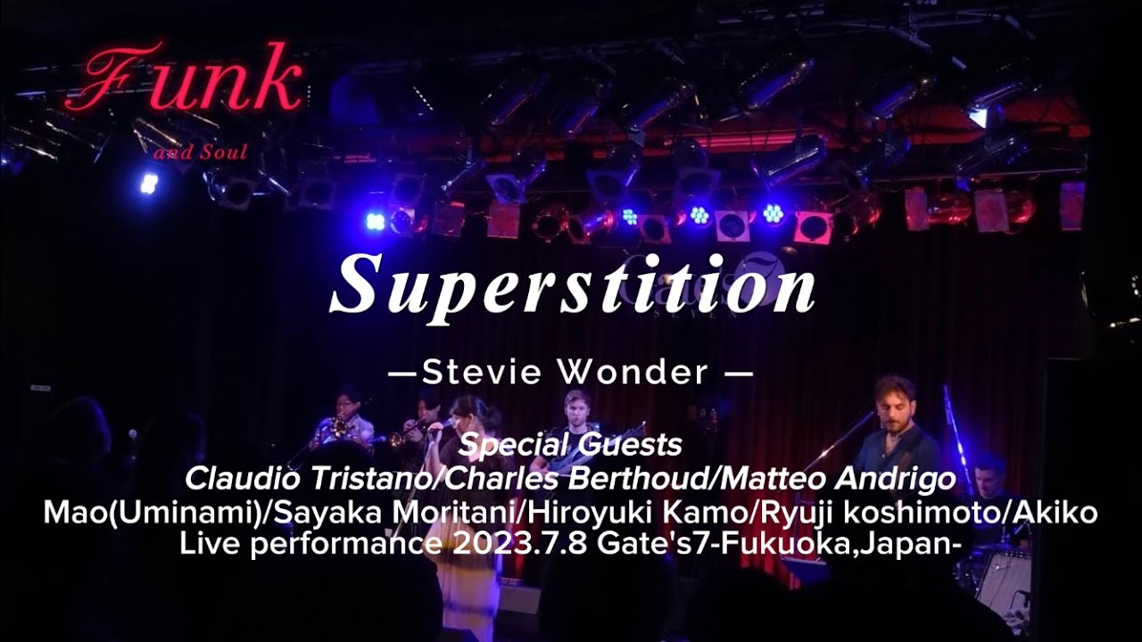 【Live】Superstition Stevie wonder Special band with Uminami - YouTube