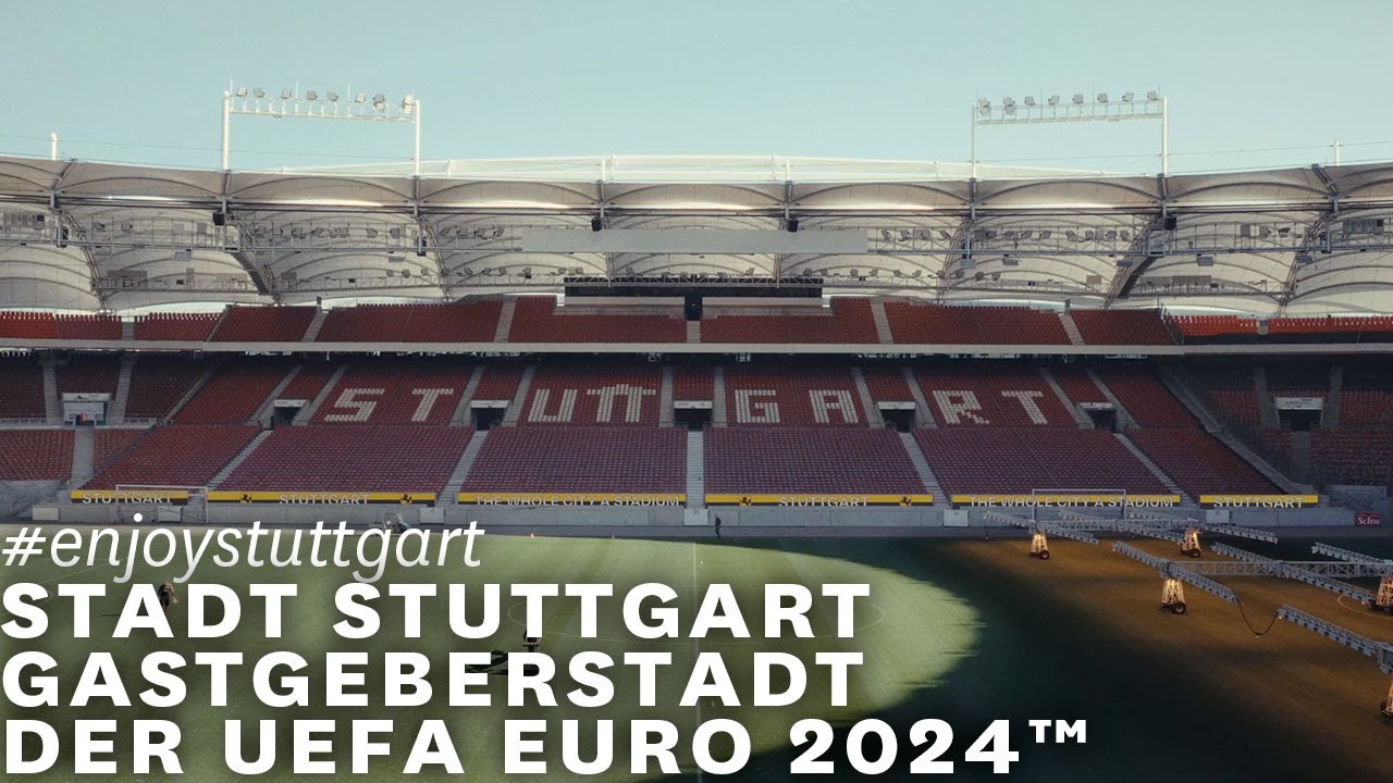 Stadt Stuttgart - Gastgeberstadt der UEFA EURO 2024™ - YouTube