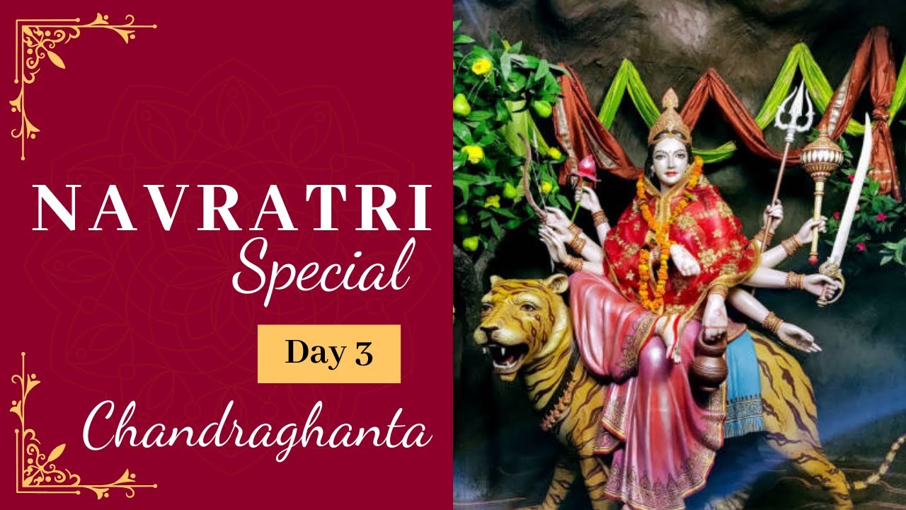 Mata Chandraghanta Ki Katha | Story of Goddess Chandraghanta | Navratri ...