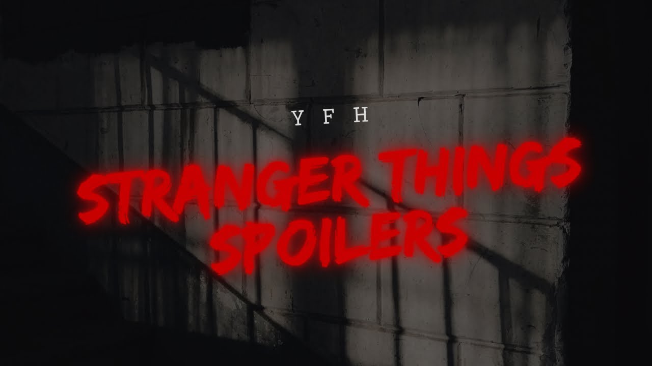 Stranger Things SPOILERS - YouTube