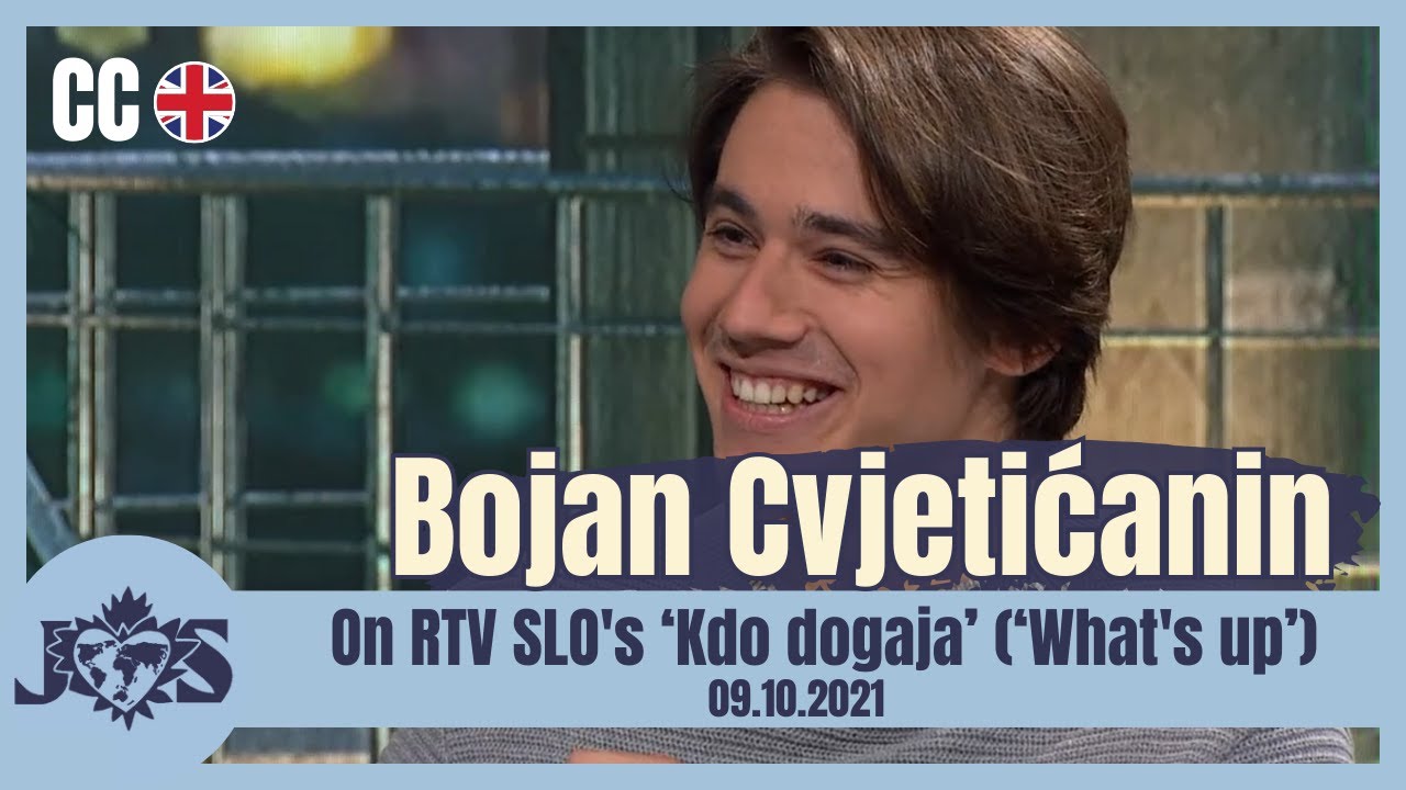 [ENG SUB] Bojan Cvjetićanin on RTV SLO's 'Kdo dogaja' (09.10.2021 ...