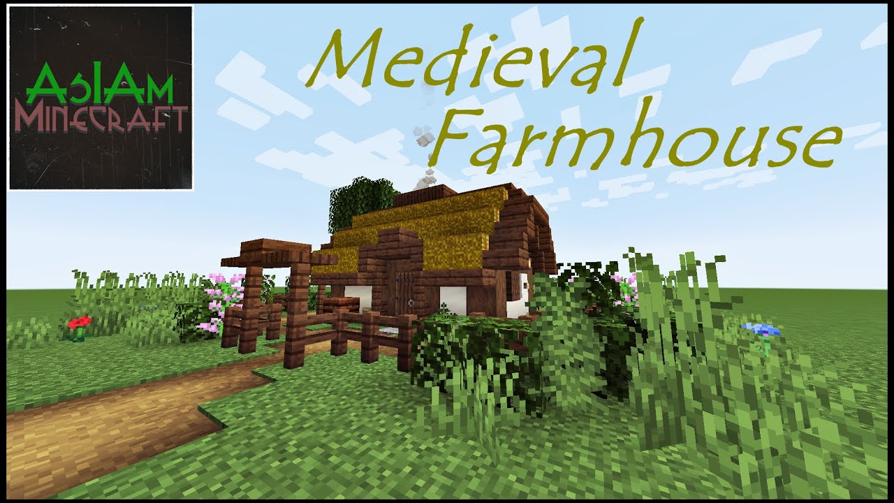 Minecraft Tutorial - Medieval Farmhouse by AsIAm - YouTube