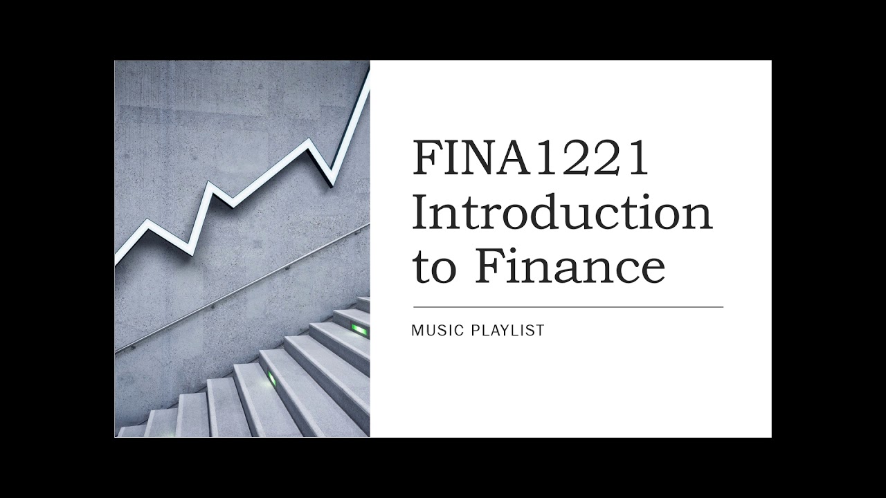 FINA1221 Music Playlist for Your Study - YouTube