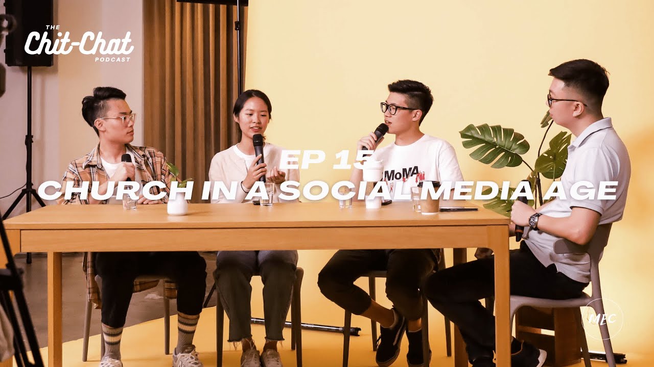 MEC Chit-Chat Podcast - Church In A Social Media Age - YouTube