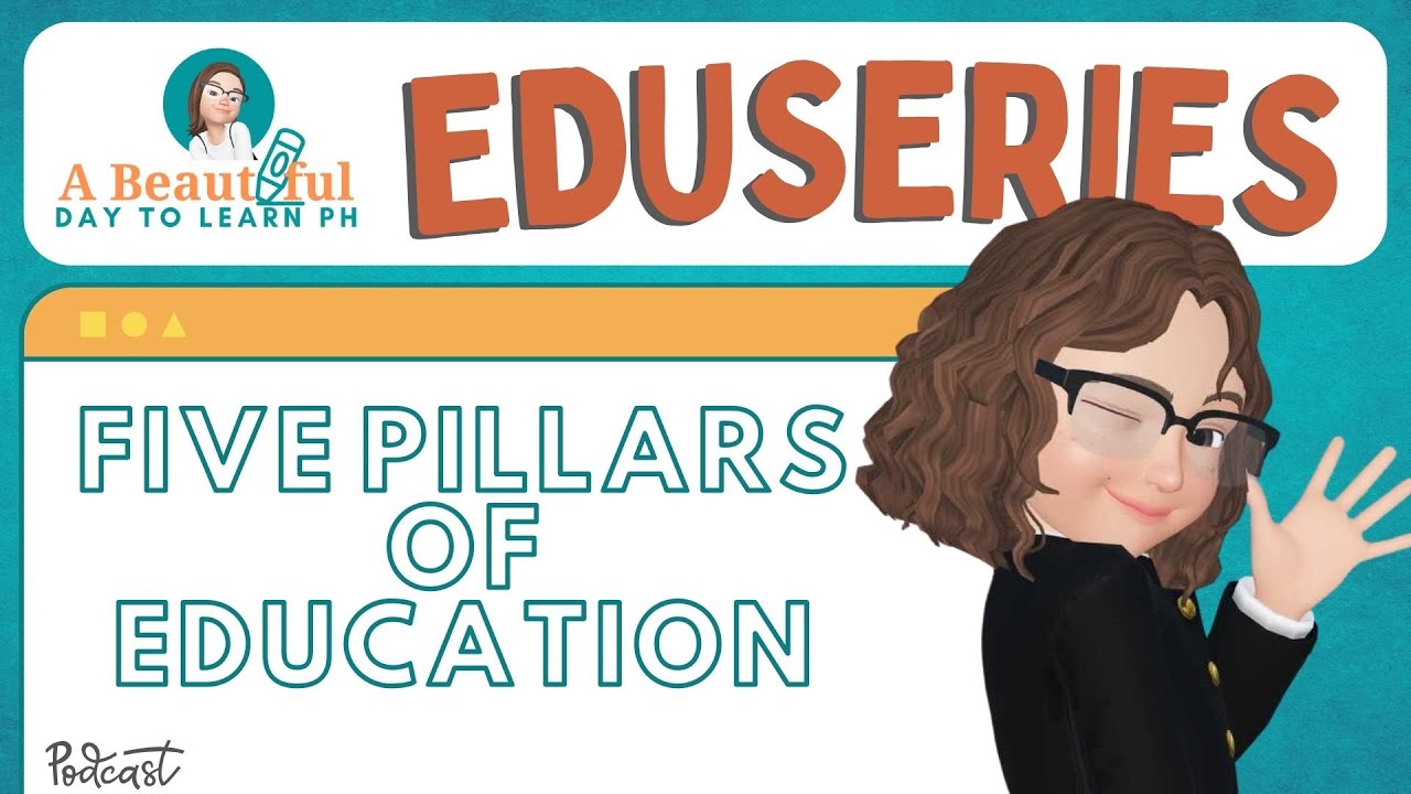 FIVE PILLARS OF EDUCATION - YouTube