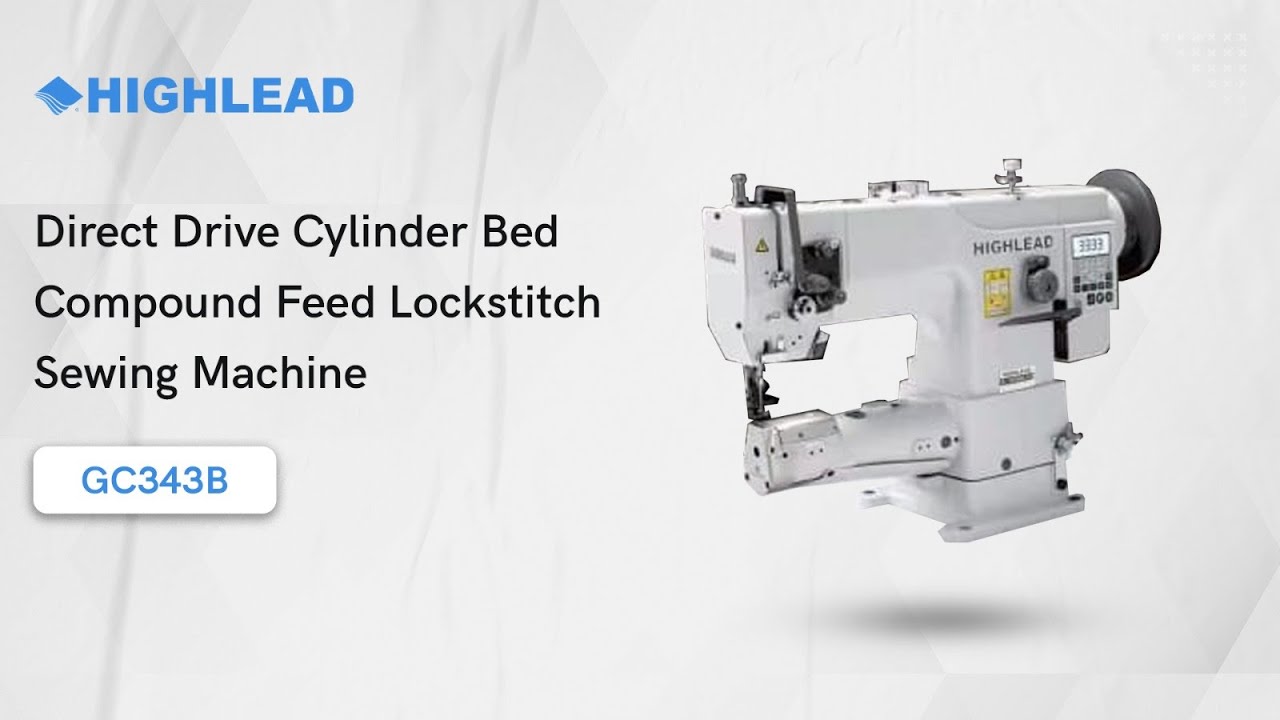 Highlead GC343B | Direct Drive Cylinder Bed Compound Feed Lockstitch ...