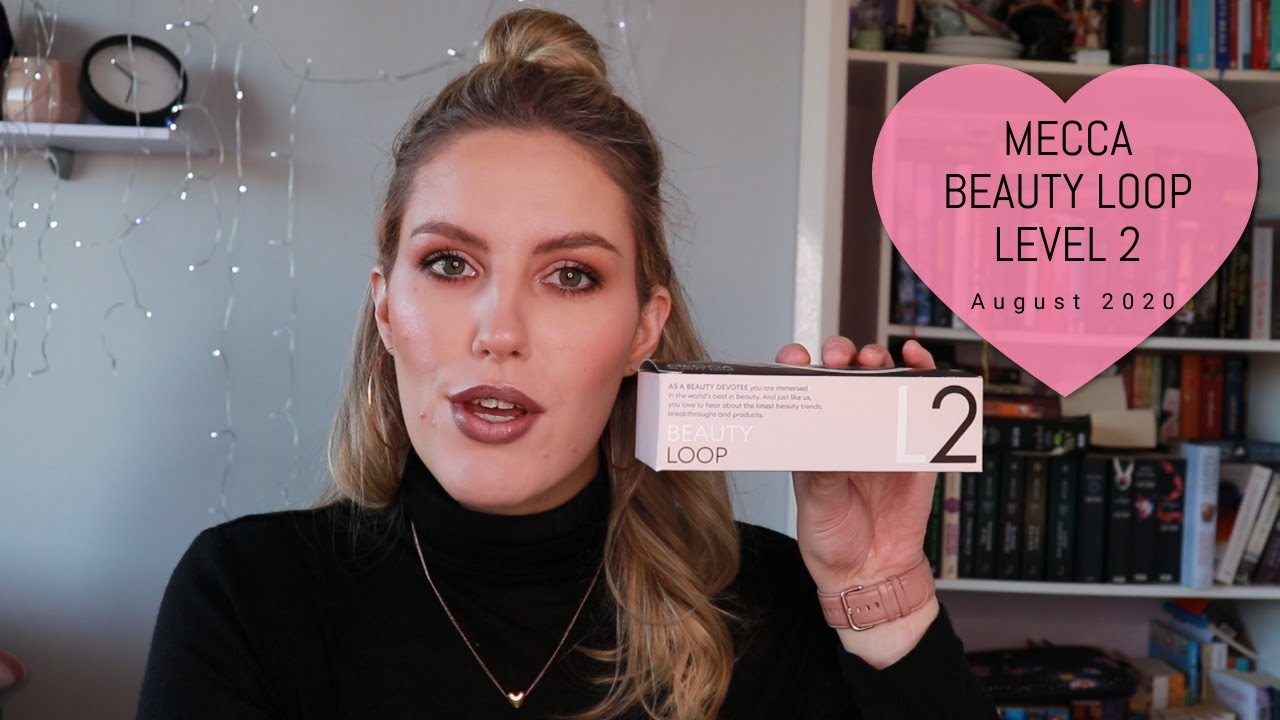 MECCA BEAUTY LOOP LEVEL 2 | UNBOXING | AUGUST 2020 - YouTube