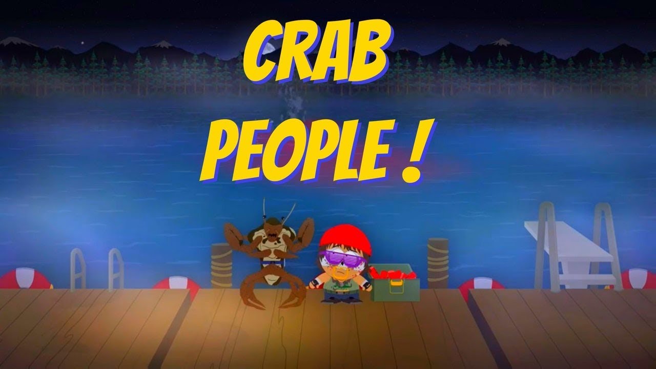 CRAB PEOPLE! (SOUTH PARK: BRING THE CRUNCH DLC PT.12) - YouTube