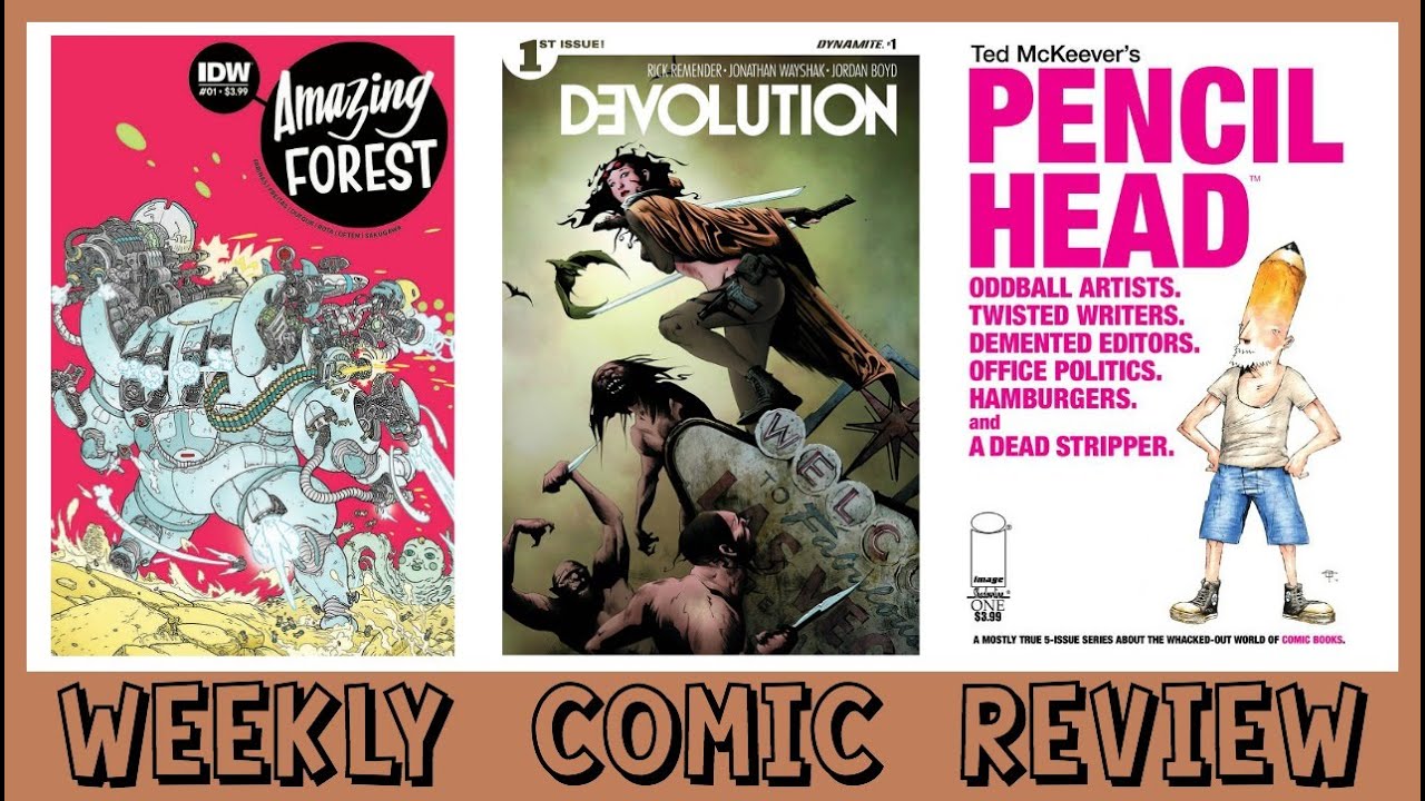 WEEKLY COMIC REVIEW - Amazing Forest #1 Pencil Head #1 Devolution #1 - YouTube