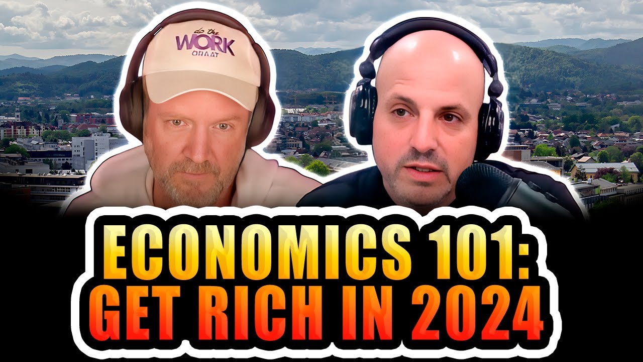 Economics 101: Get Rich in 2024 - YouTube