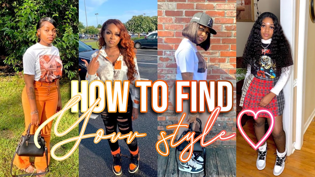 How To Find Your Style in 5+ Steps - YouTube