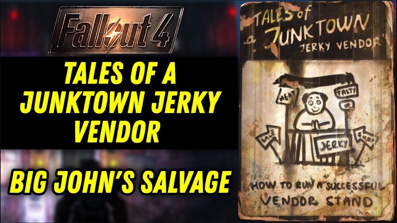 TALES OF A JUNKTOWN JERKY VENDOR - BIG JOHN'S SALVAGE Magazine Location ...