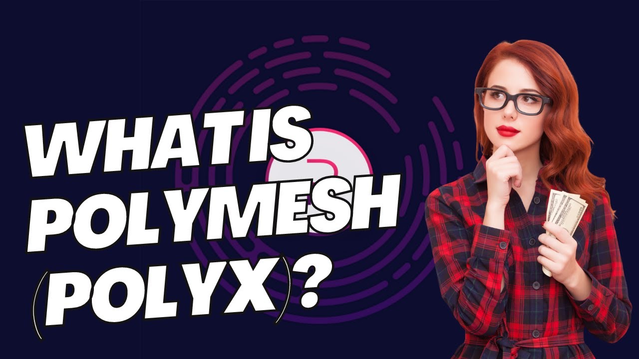 What Is Polymesh (POLYX)? - YouTube