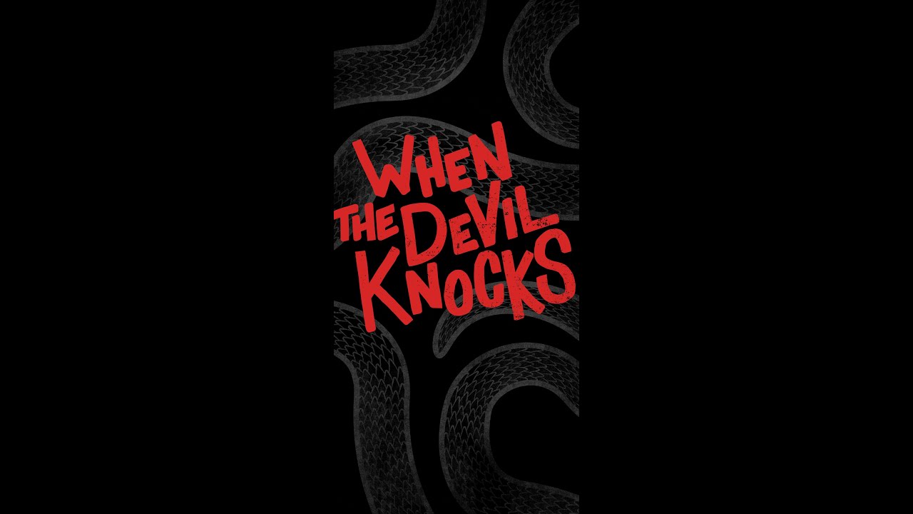 When the Devil Knocks Deceiver 9AM - YouTube