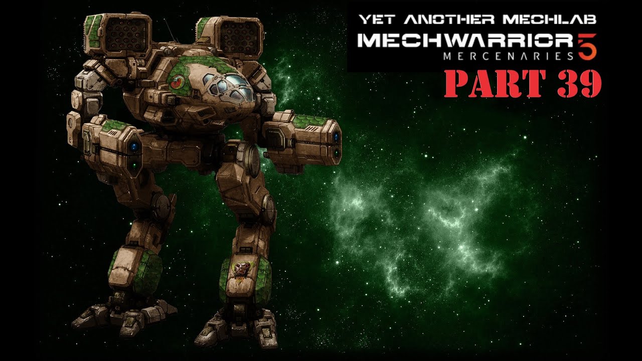 Lets Get Back To Bigger Battles! MW5 Mercenaries: Part 39 Ironman ...