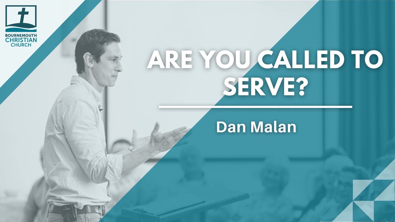 Are you called to serve? - Dan Malan - YouTube