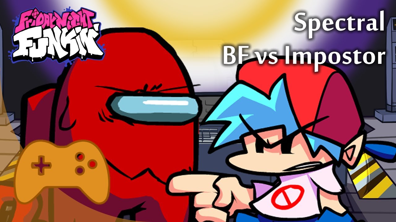 BF vs Impostor: Spectral (VS RetroSpecter mod) - Friday Night Funkin ...