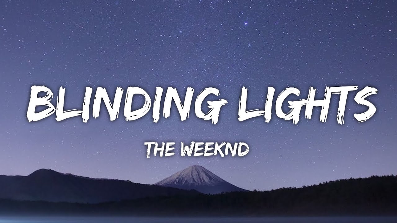 The Weeknd - Blinding Lights (Lyrics) - YouTube