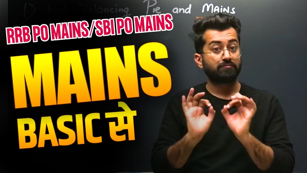 Mains Preparation [ Basic to Pro ] Class 01 || RRB PO MAINS, SBI PO ...