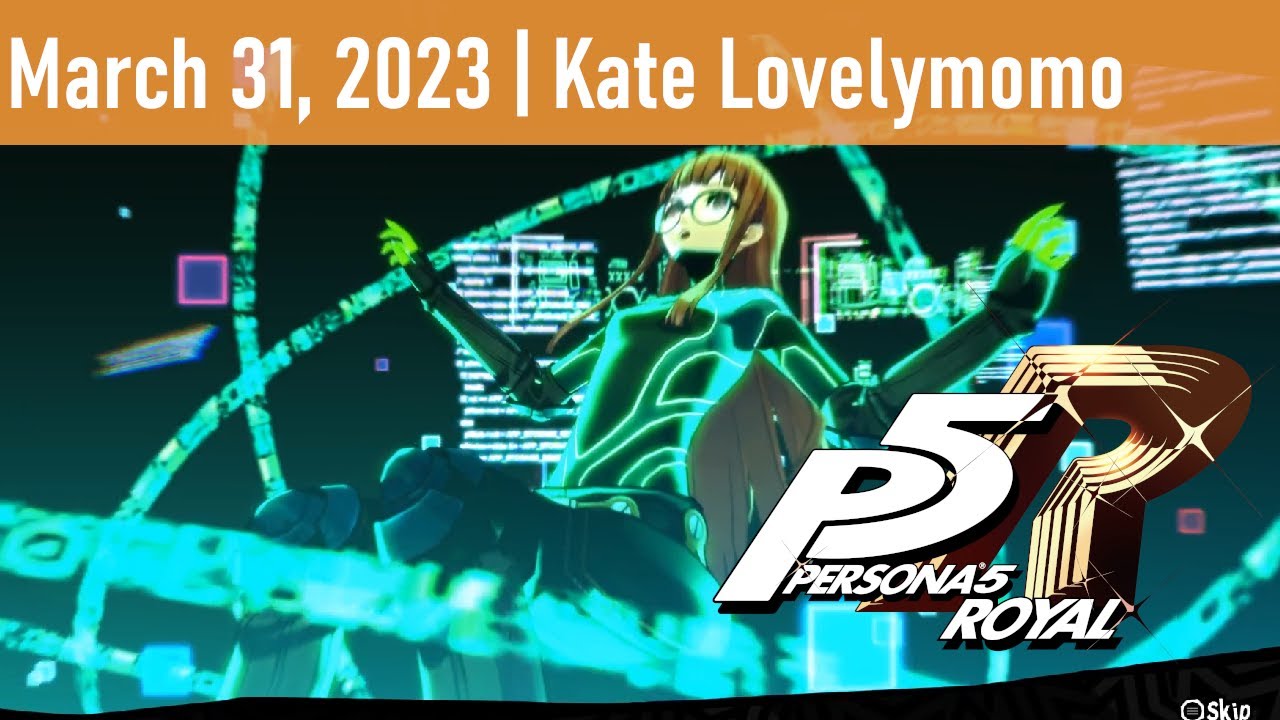 Persona 5 Royal - When The Extra-Strength Cold Meds Hit [March 31, 2023 ...