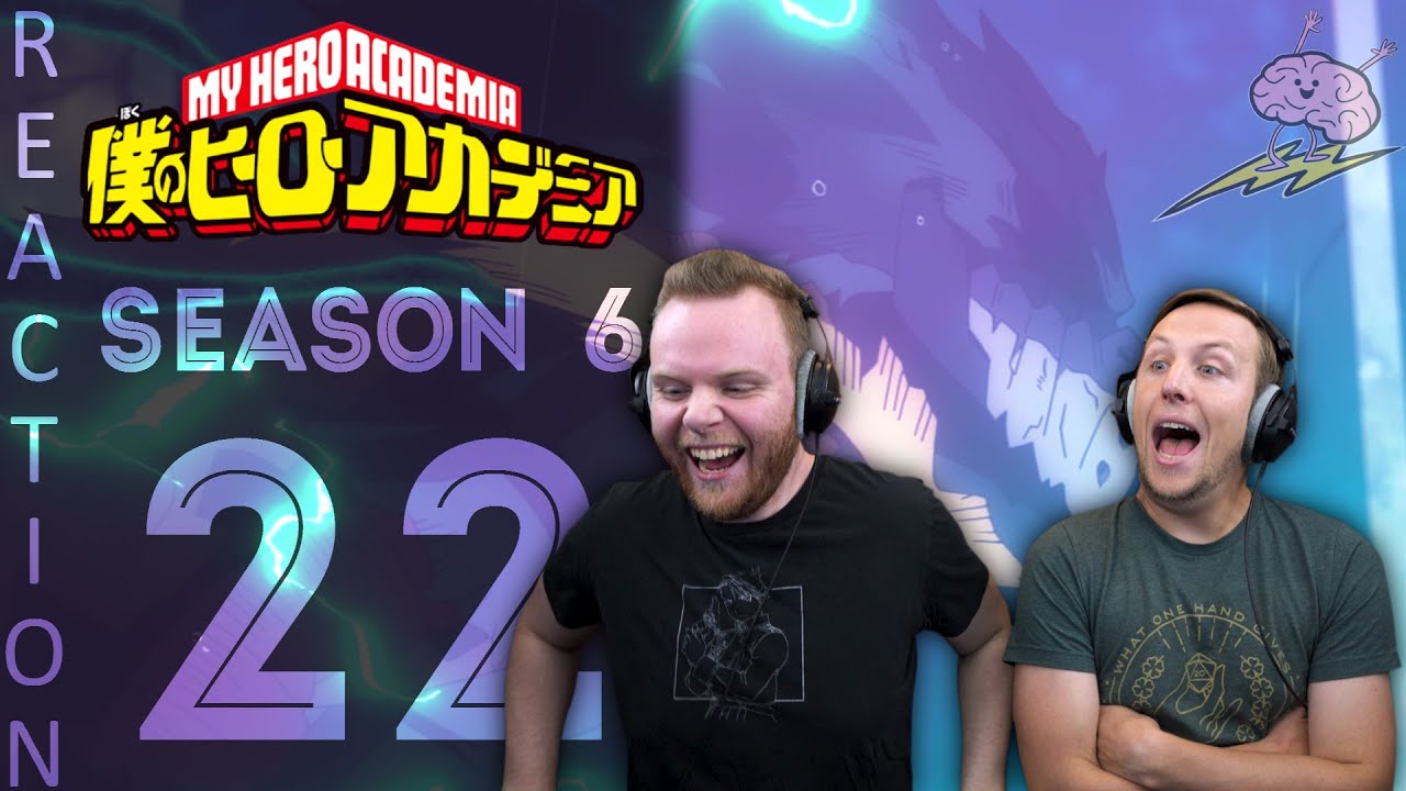 SOS Bros React - My Hero Academia Season 6 Episode 22 - "Friend" - YouTube