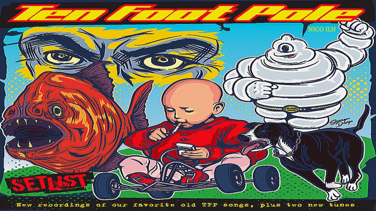 Ten foot pole - Setlist (Full Album 2017) - YouTube