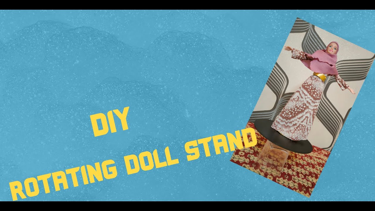 Rotating Barbie Doll Stand - YouTube