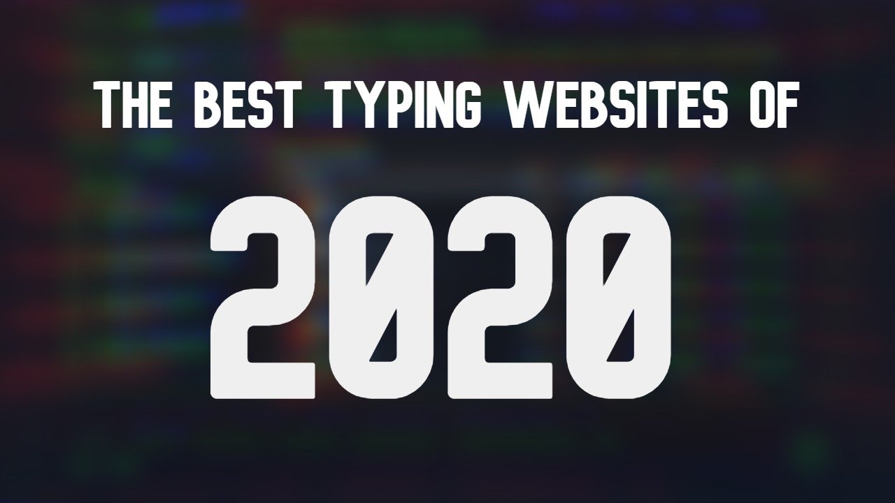 The Best Typing Websites of 2020 - YouTube