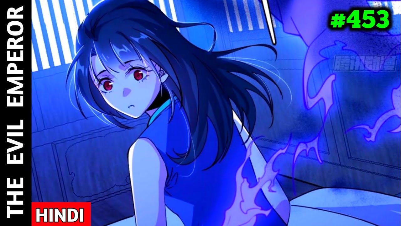 I Am Going to be A Evil Emperor (2023) Episode 453 || Explained in Hindi - YouTube