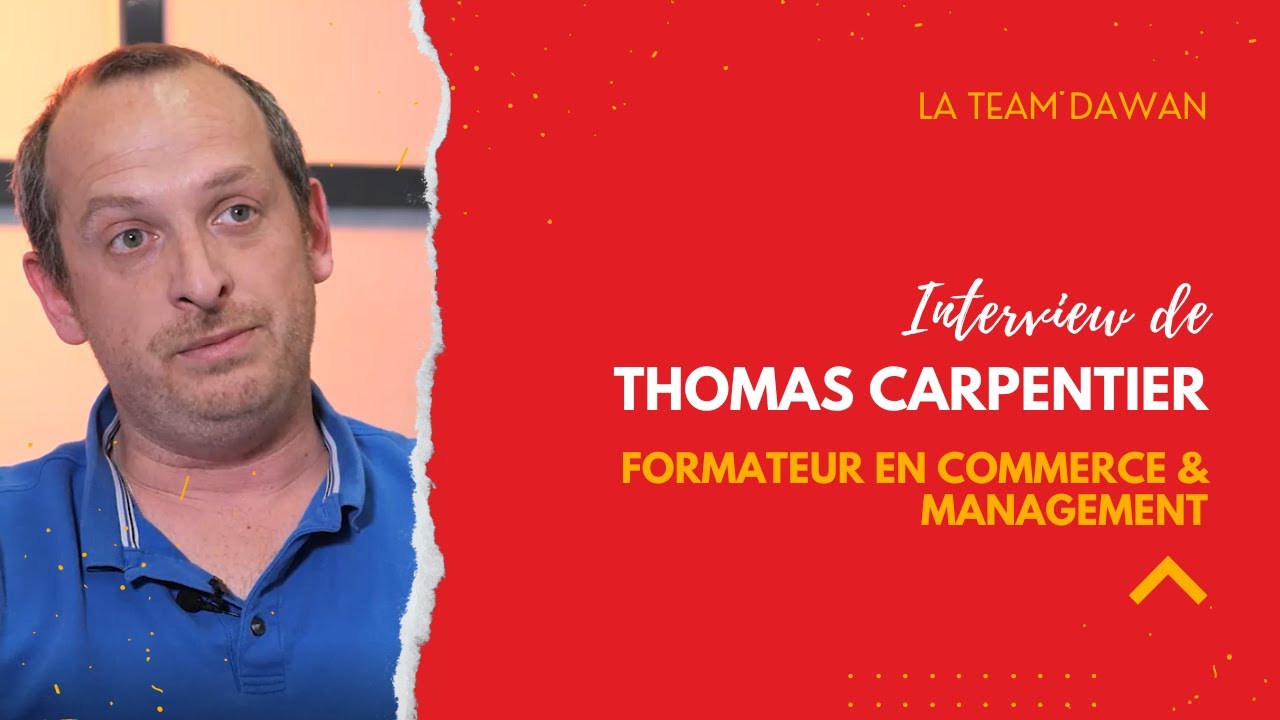 [La Team Dawan] Thomas, formateur en commerce et management - YouTube