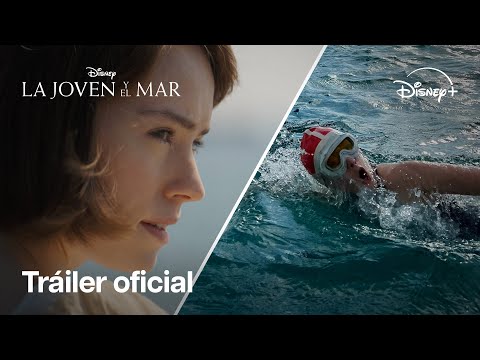 La joven y el mar | Tráiler subtitulado | Disney+