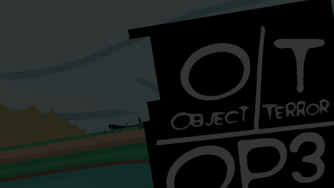 Object terror intro but nobody appeared - YouTube