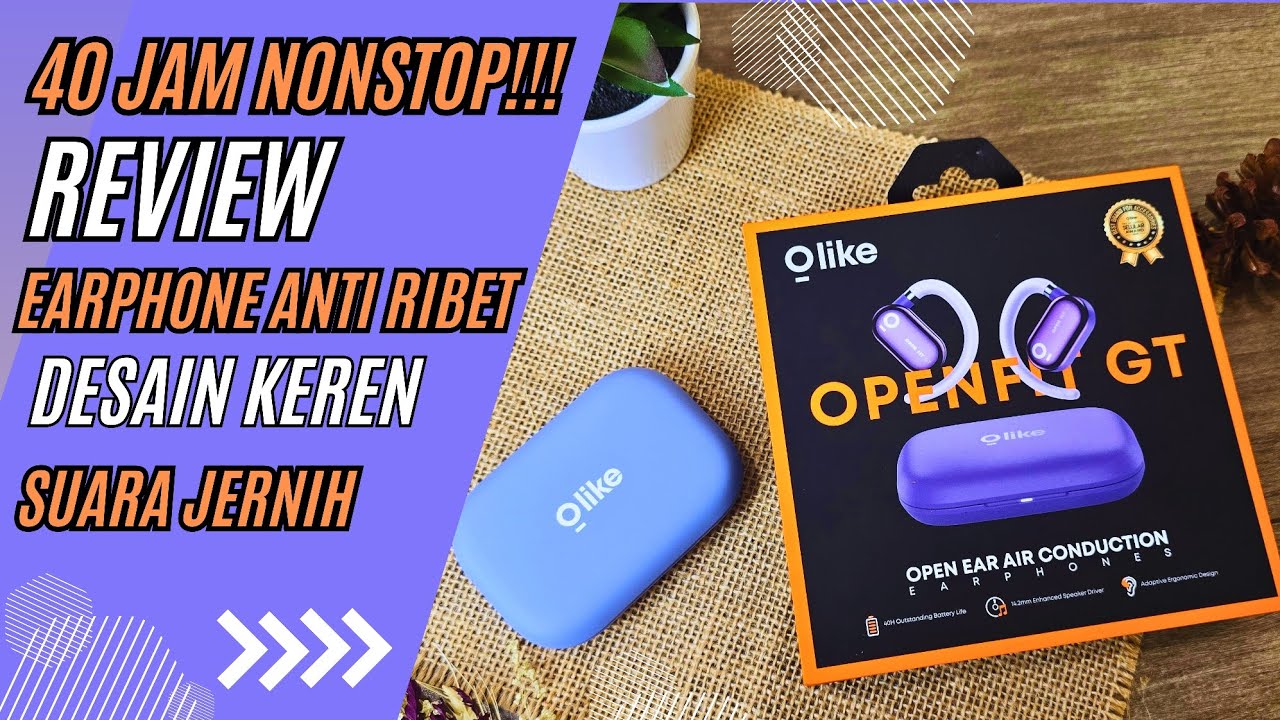 Tonton sebelum Beli" Olike OW3,Earphone Open-Fit Terbaik untuk Musik ...