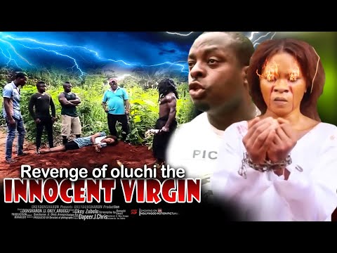 Revenge Of Oluchi The Innocent Virgin