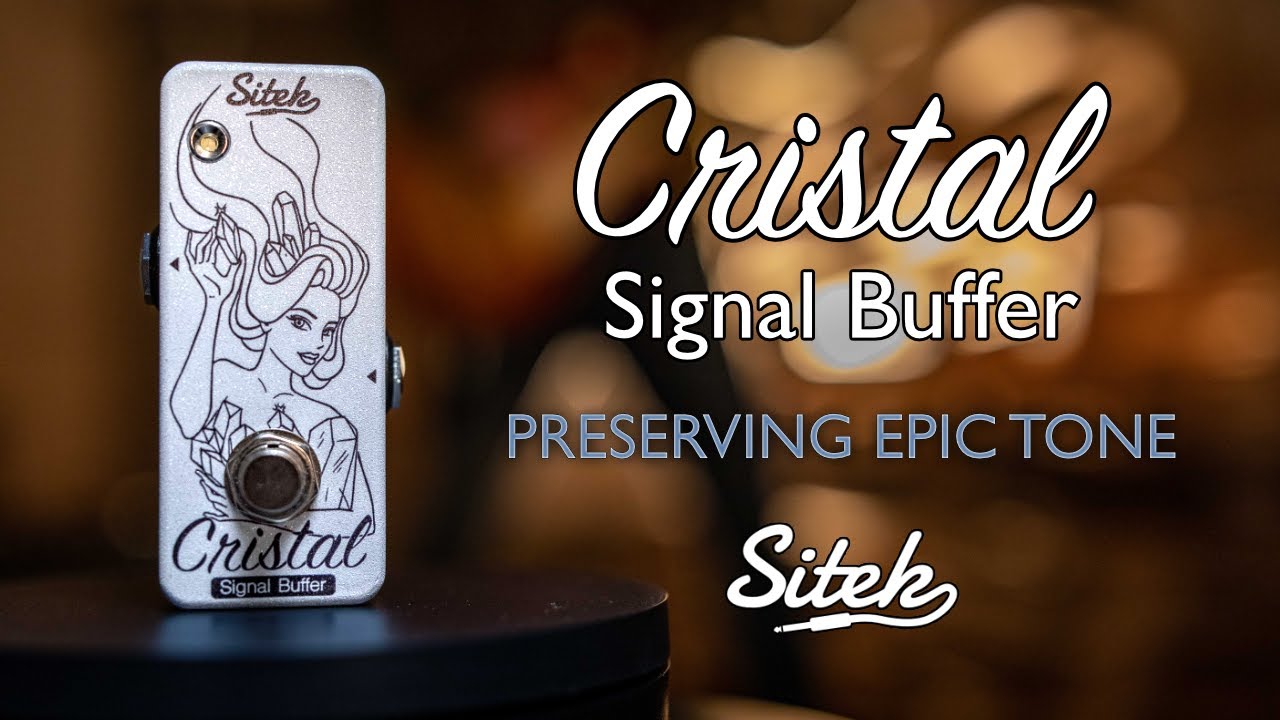 Cristal Signal Buffer - Why a quality buffer pedal is essential! - YouTube