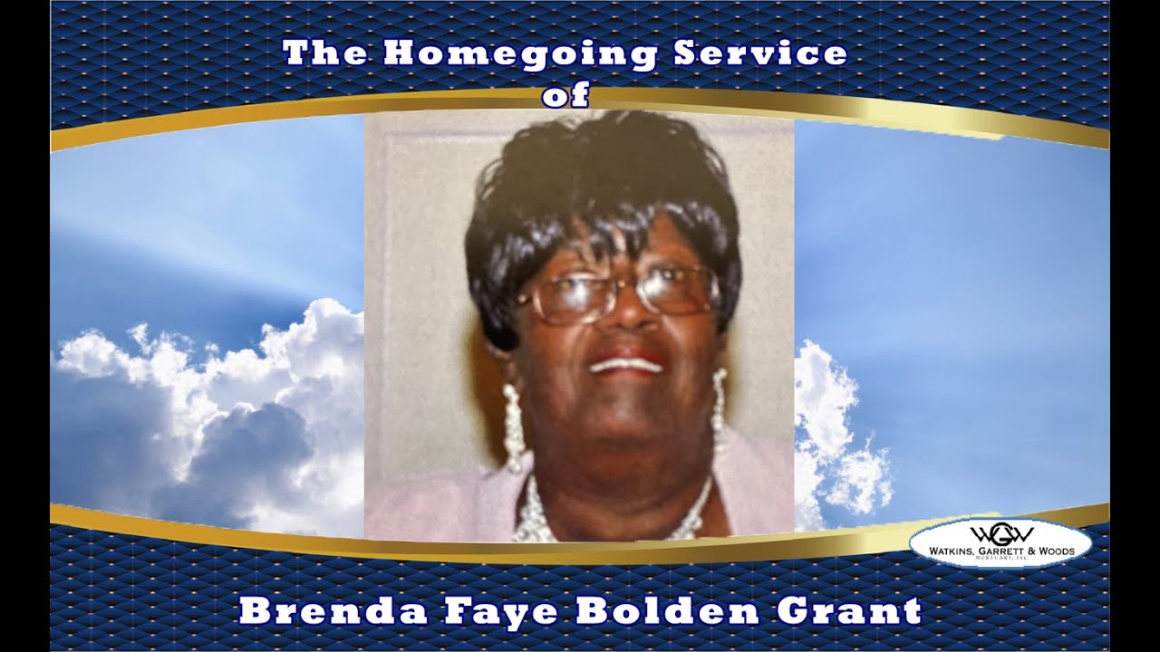 The Homegoing Service of Brenda Faye Bolden Grant - YouTube